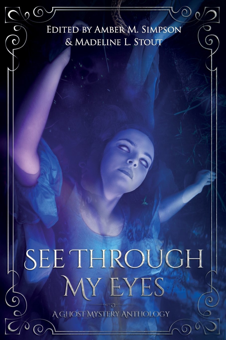 See Through My Eyes by Amber M. Simpson | Goodreads