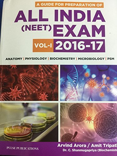 A Guide for Preparation of All India (NEET) Exam 2016-17, Vol. I by ...