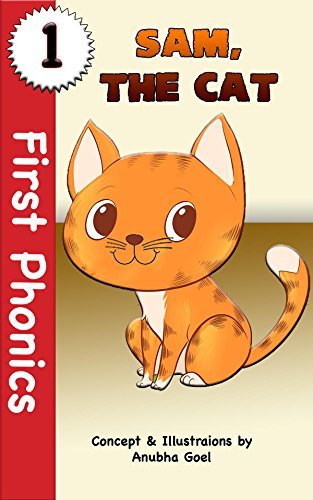 First Phonics - Sam, the Cat: Early Reading - Short Vowels and Sight ...