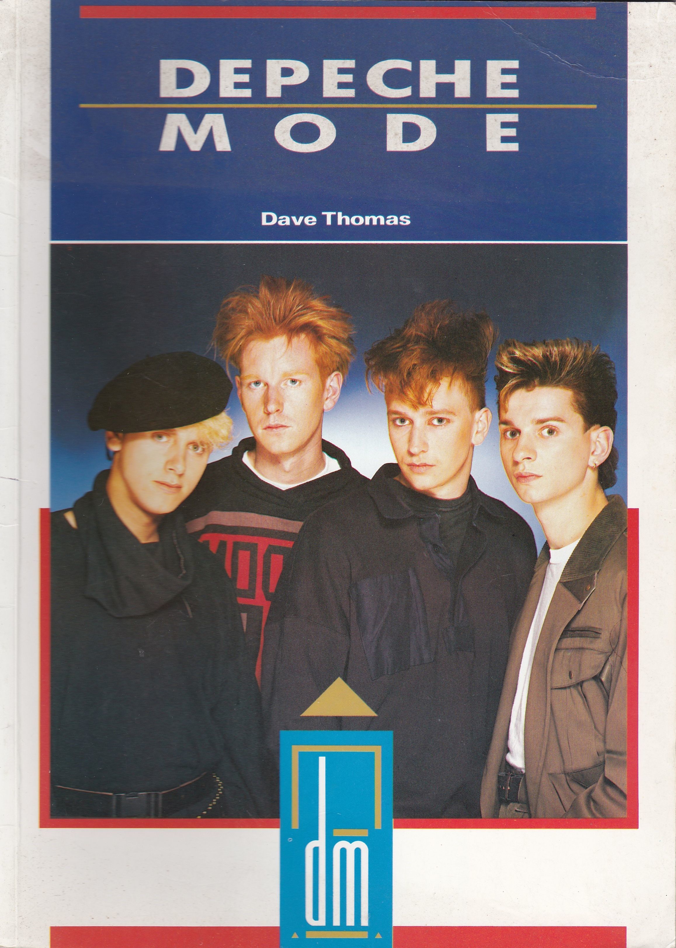 Depeche Mode by Dave Thomas | Goodreads