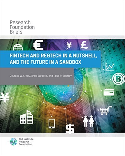 FinTech and RegTech in a Nutshell, and the Future in a Sandbox by ...