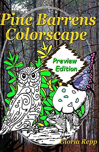 Pine Barrens Colorscape: Preview by Gloria Repp | Goodreads