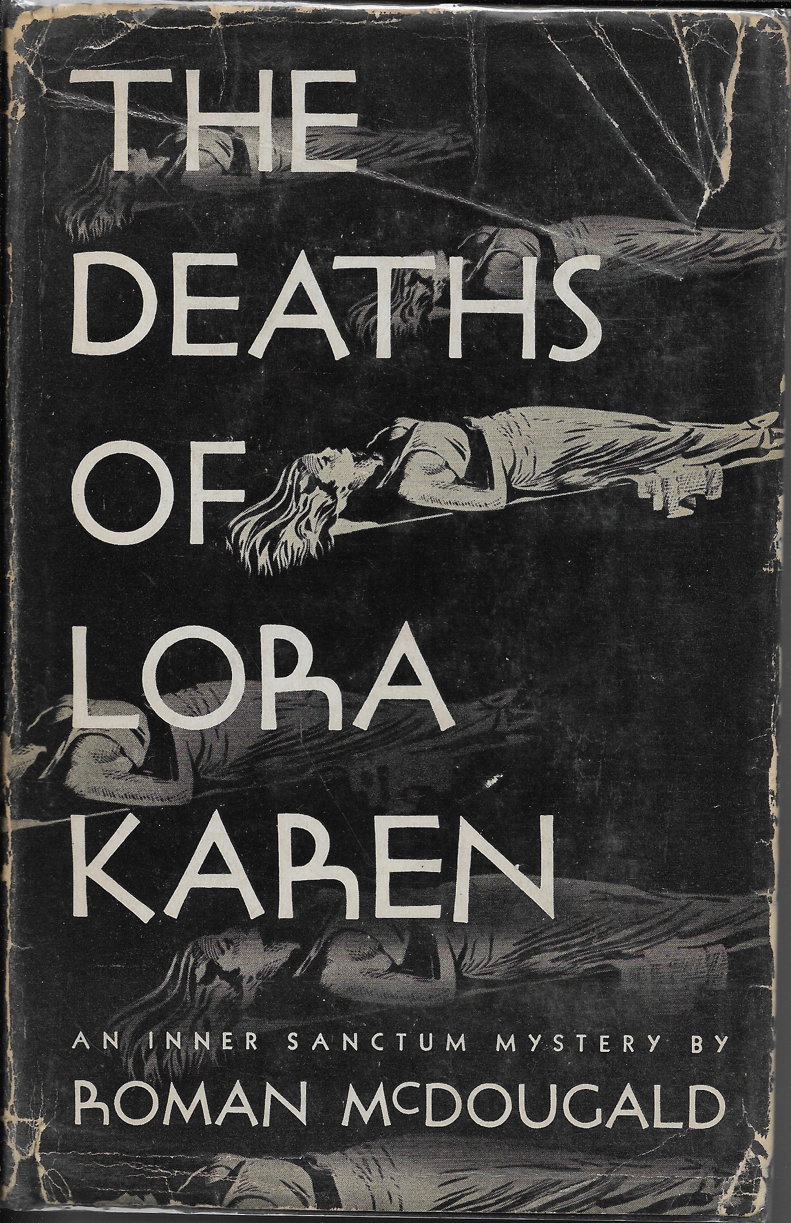 The Deaths of Lora Karen by Roman McDougald | Goodreads