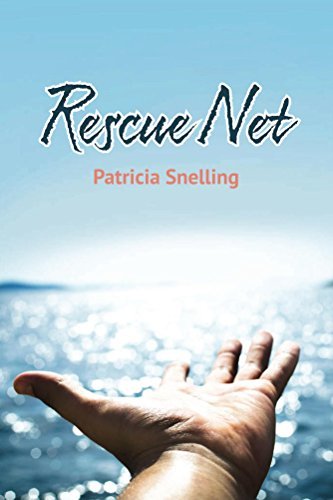 Rescue Net by Patricia Snelling | Goodreads