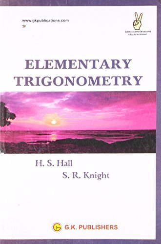 Elementary Trigonometry by S.R.Knight H.S.Hall | Goodreads