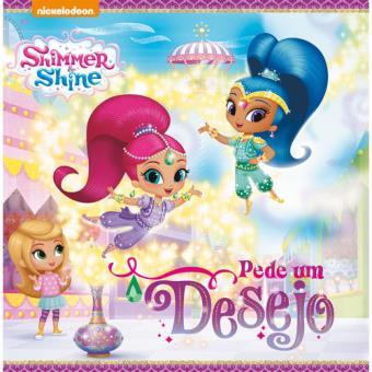 Shimmer & Shine: Pede um Desejo by Nickelodeon Publishing | Goodreads