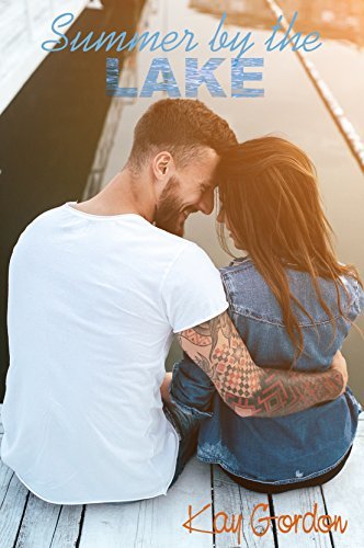 Summer by the Lake by Kay Gordon | Goodreads