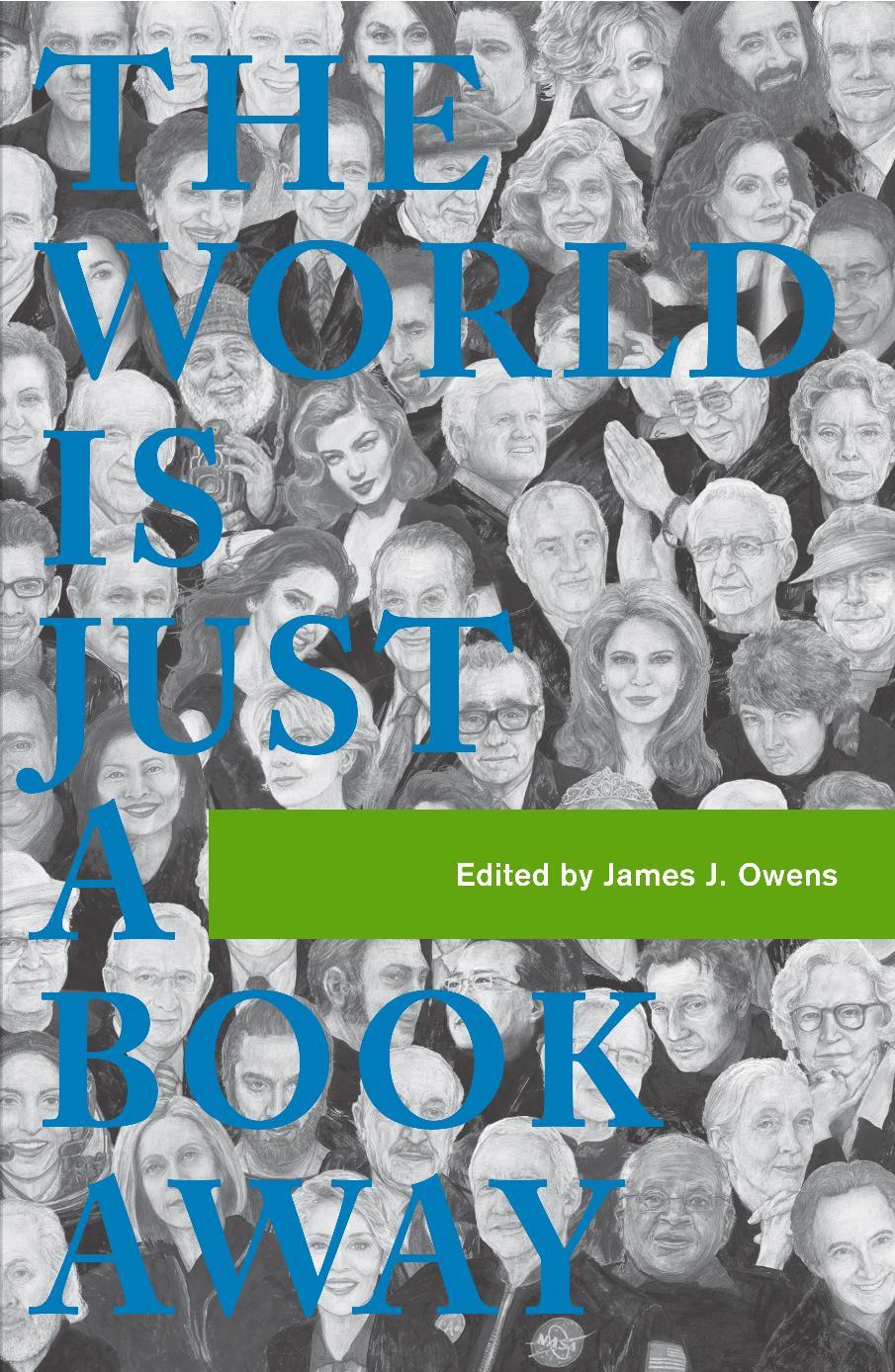 The World is Just a Book Away by James J. Owens | Goodreads