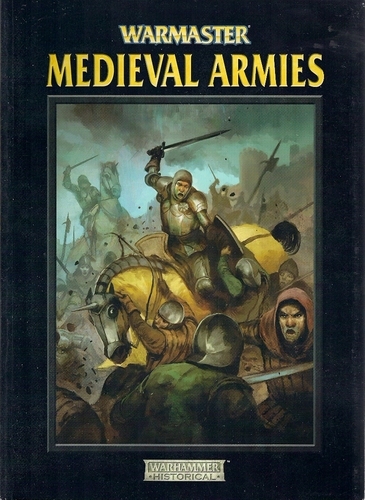 Warmaster: Medieval Armies by Ken South | Goodreads