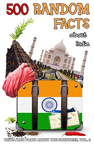 500 Random Facts: about India by Lena Shaw | Goodreads