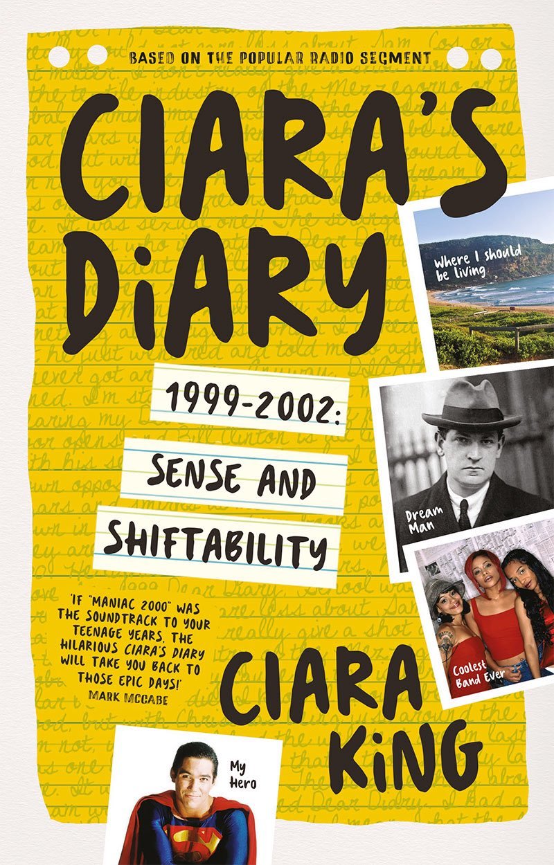 Ciara's Diary 1999-2002: Sense and Shiftability by Ciara King | Goodreads