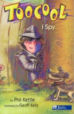 I Spy (Toocool, #34) by Phil Kettle | Goodreads