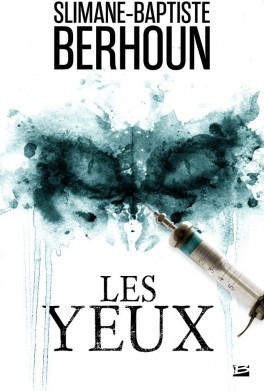 Les Yeux by Slimane-Baptiste Berhoun | Goodreads