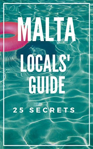 MALTA 25 Secrets - The Locals Travel Guide For Your Trip to Malta 2018 ...