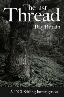 The Last Thread by Ray Britain | Goodreads