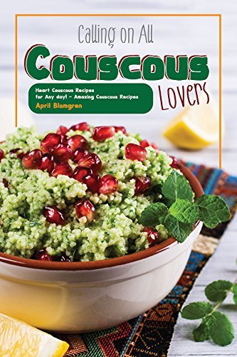 Calling on All Couscous Lovers: Heart Couscous Recipes for Any day! - Amazing Couscous Recipes ...