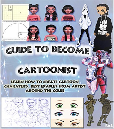 Guide To Become Cartoonist: Learn the art of art making by Francis ...
