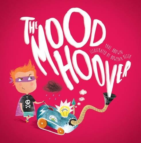 The Mood Hoover by Paul Brown | Goodreads