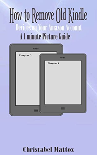 HOW TO REMOVE OLD KINDLE DEVICES ON YOUR AMAZON ACCOUNT: A 1 Minute ...