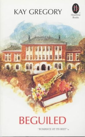 Beguiled by Kay Gregory | Goodreads