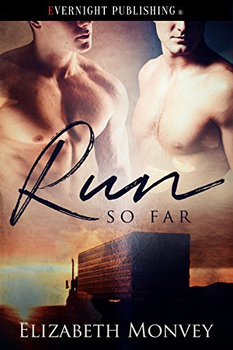 Run so Far by Elizabeth Monvey | Goodreads