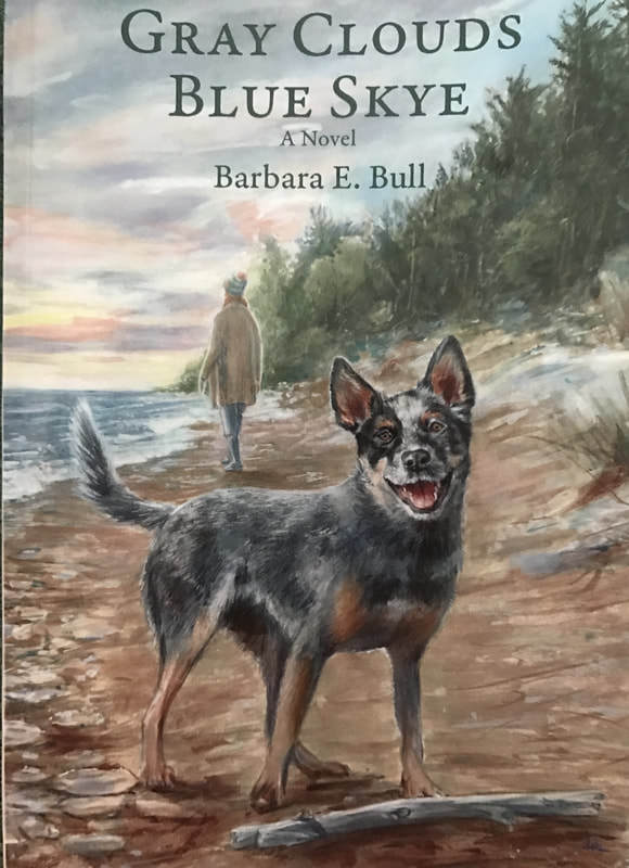 Gray Clouds Blue Skye by Barbara E. Bull | Goodreads