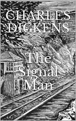 The Signal Man by Charles Dickens | Goodreads