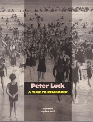 A time to remember by Peter Luck | Goodreads