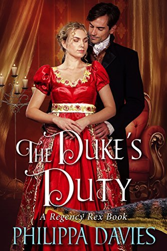 The Duke's Duty: A DEUS REX MACHINA Book by Philippa Davies | Goodreads