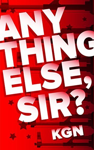 Anything else, Sir?: Be a commando, they said. by Lt. Col K G Nair ...