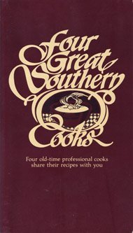 Four Great Southern Cooks by Daisy Redman | Goodreads