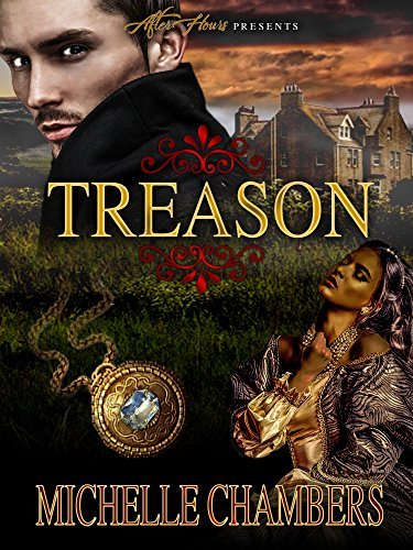 Treason (#1) by Michelle Chambers | Goodreads