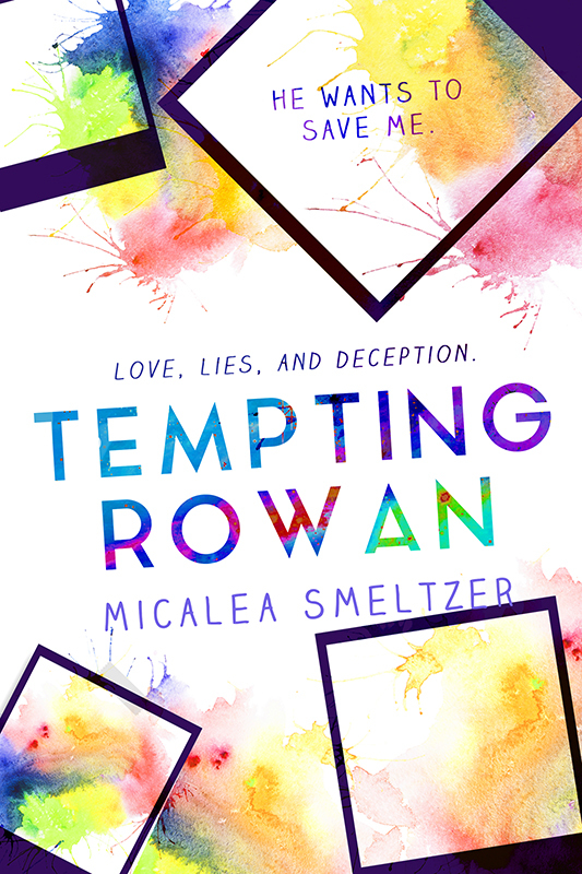 Tempting Rowan (Trace + Olivia, #3) by Micalea Smeltzer | Goodreads