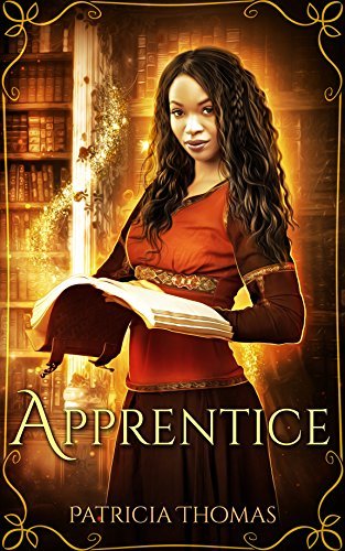 Apprentice by Patricia Thomas | Goodreads