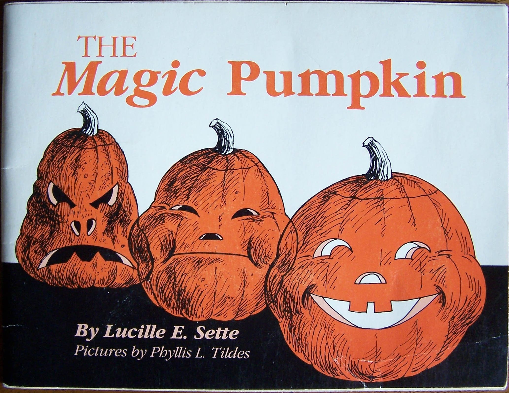 The Magic Pumpkin by Lucille E. Sette | Goodreads
