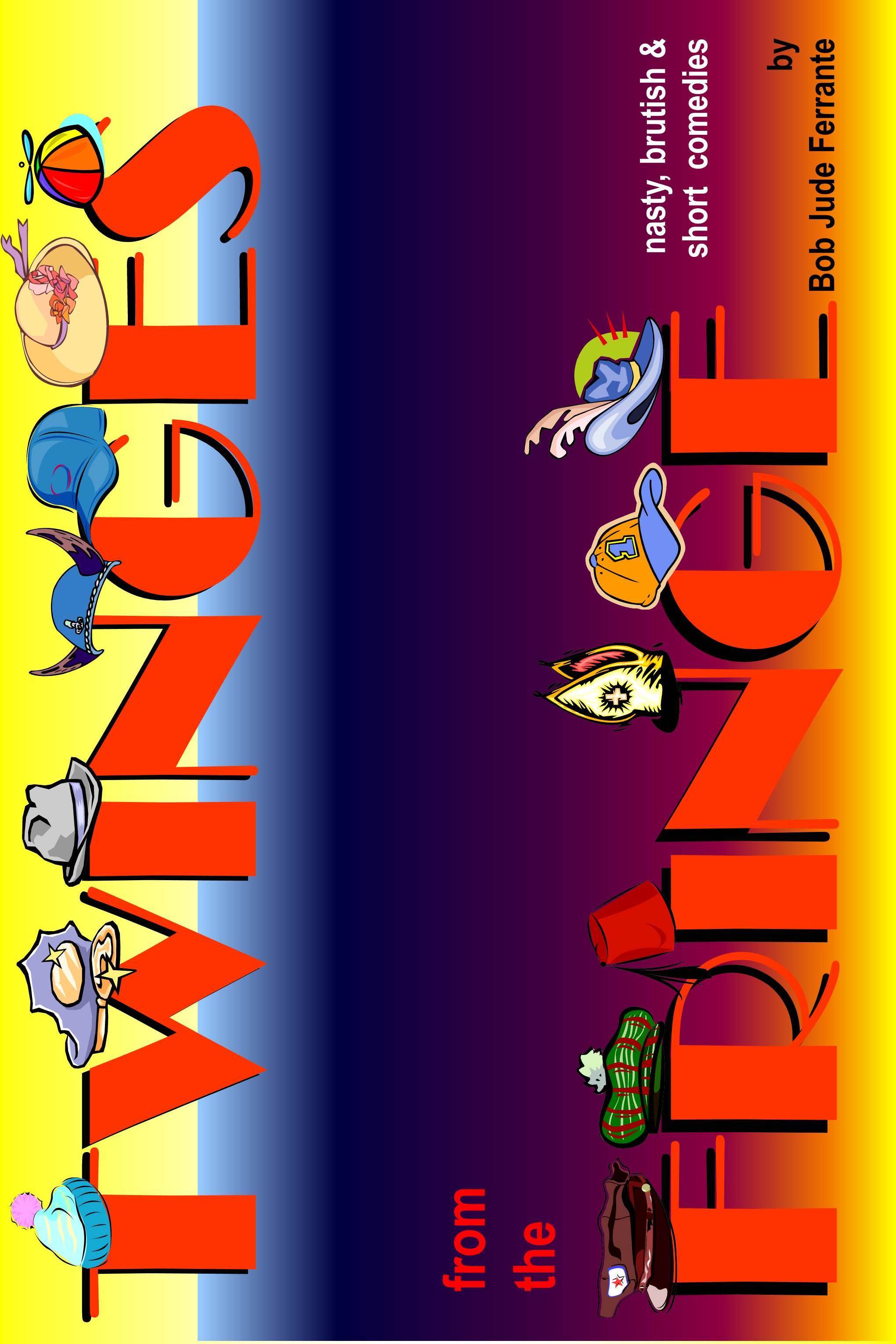 Twinges from the Fringe by Bob Jude Ferrante | Goodreads