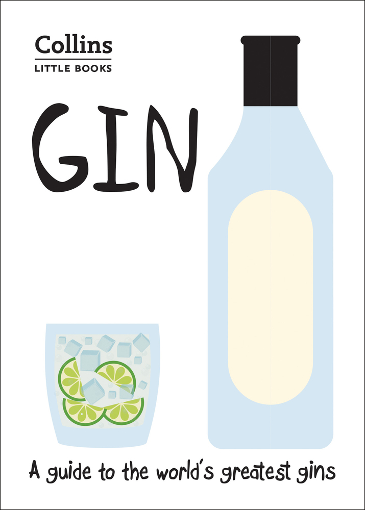 Gin: A Guide to the World's Greatest Gins by Dominic Roskrow | Goodreads