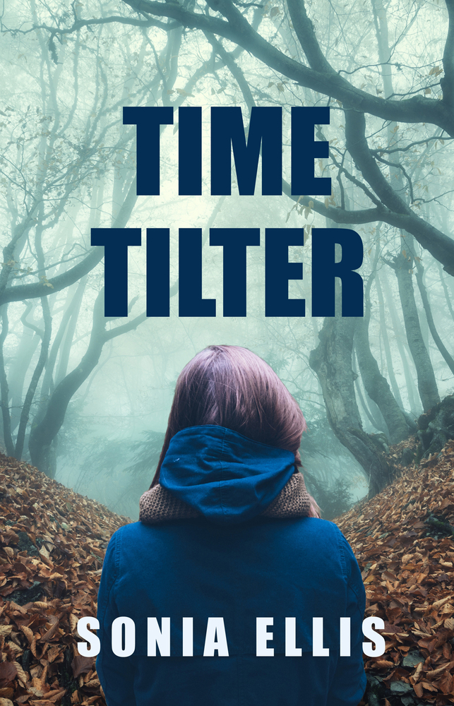 TimeTilter by Sonia Ellis | Goodreads