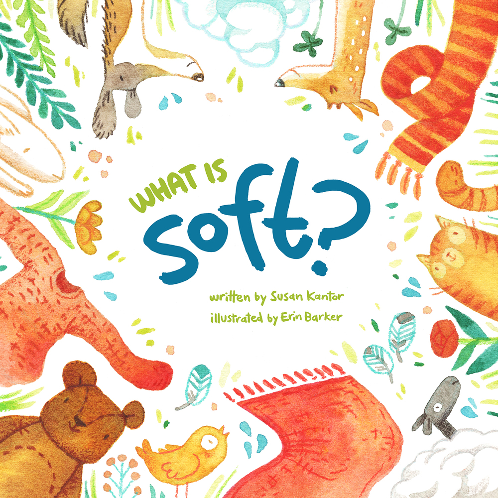 What is Soft? by Susan Kantor | Goodreads