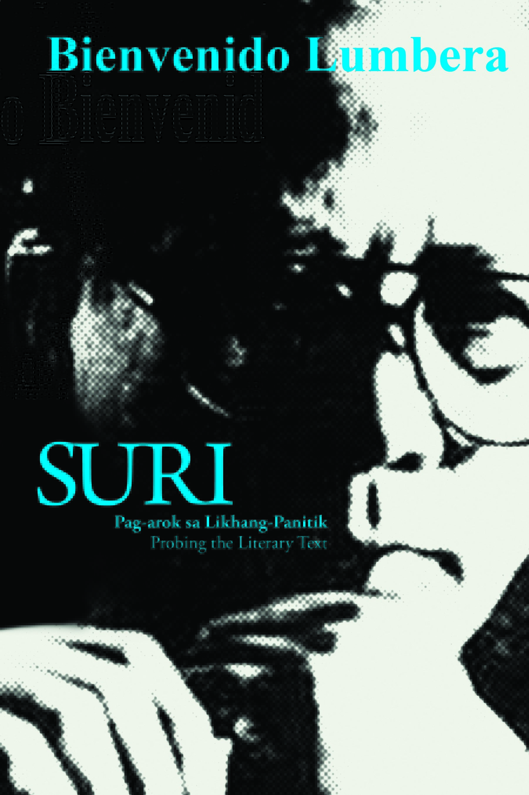 Suri: Pag-arok sa Likhang-Panitik/Probing the Literary Text by ...