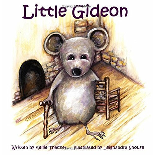 Little Gideon by Kellie Thacker | Goodreads