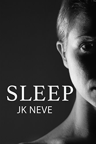 Sleep by J.K. Neve | Goodreads