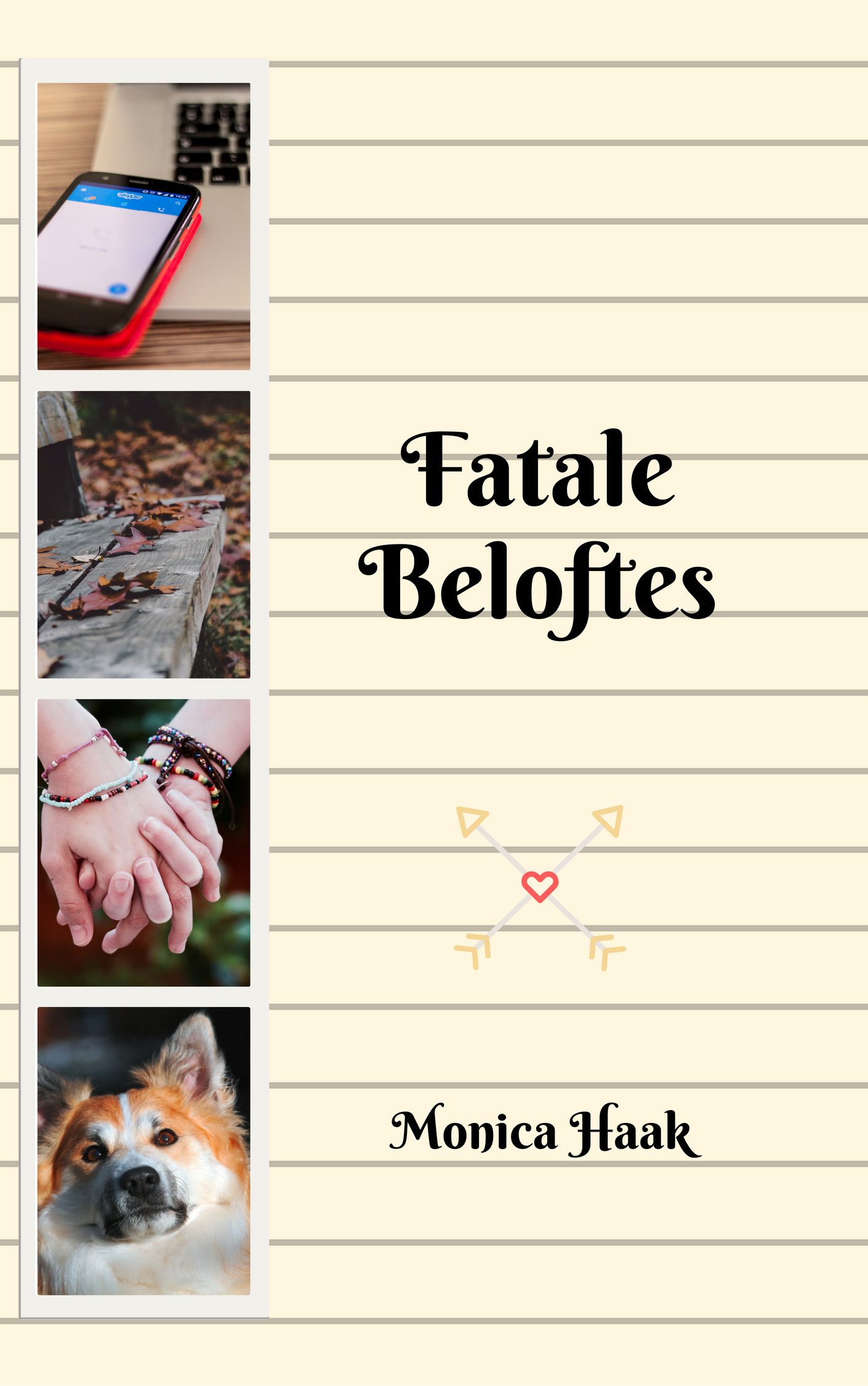 Fatale Beloftes by Monica Haak | Goodreads
