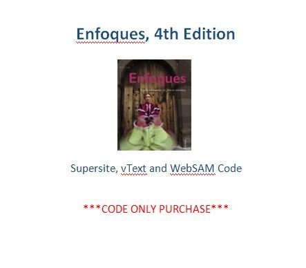 Enfoques [with Supersite & WebSAM Access Code] by José A. Blanco ...