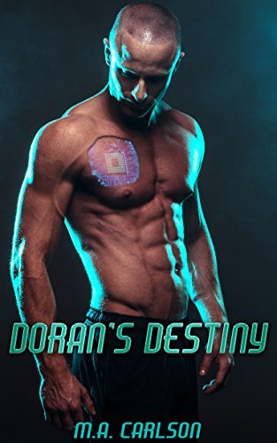 Doran's Destiny by M.A. Carlson | Goodreads