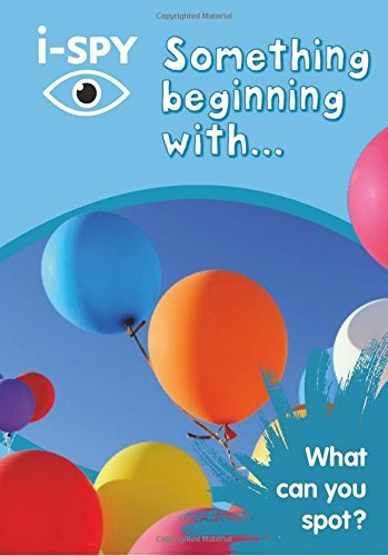 I-SPY SOMETHING BEG WITH PB by I-Spy | Goodreads