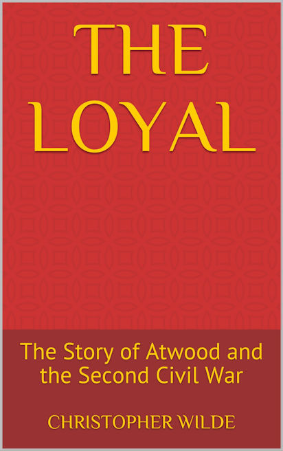 The Loyal by Christopher Wilde | Goodreads