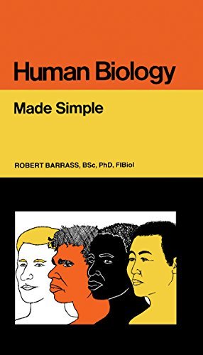 Human Biology: Made Simple by Robert Barrass | Goodreads