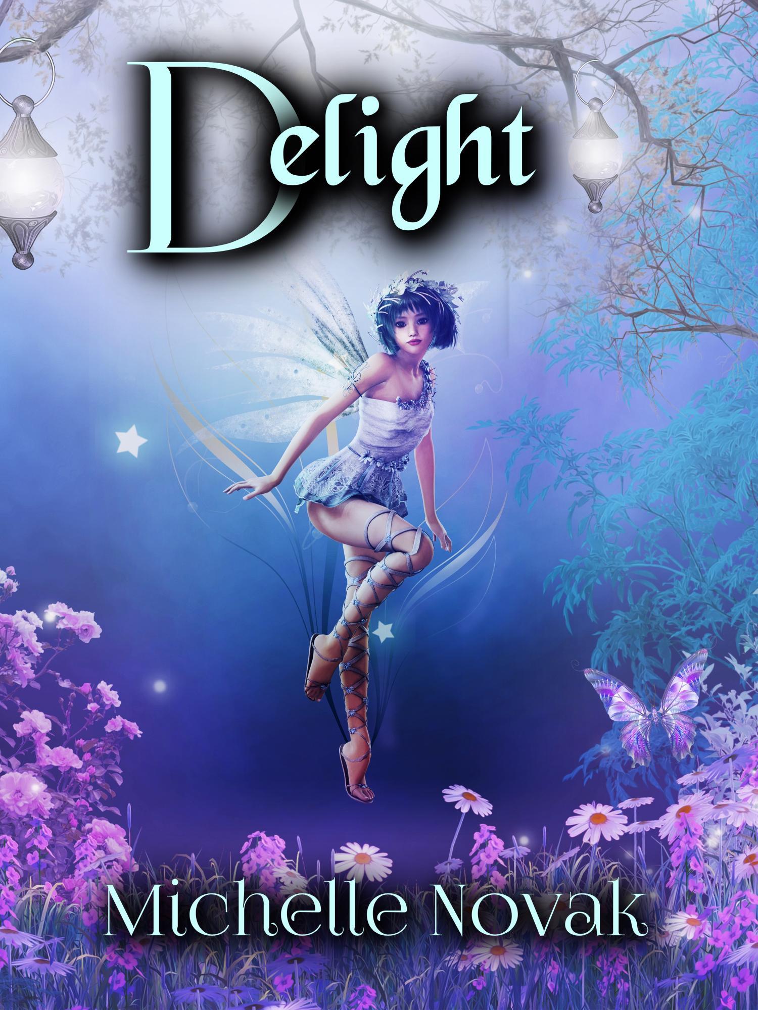 Delight by Michelle Novak | Goodreads