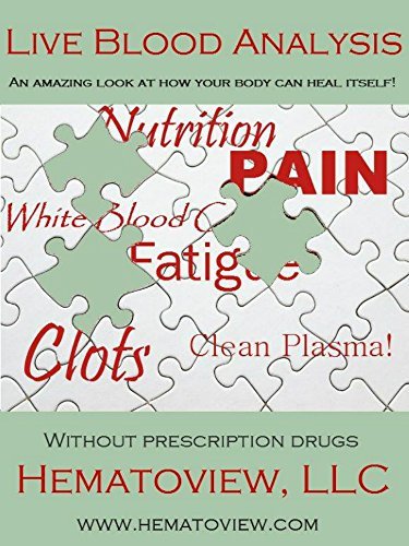 Live Blood Analysis: : An amazing look at how blood can heal itself ...